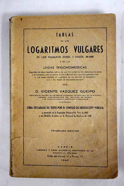 Tablas de los logaritmos vulgares de los números desde 1 hasta 20000 y de las líneas ...