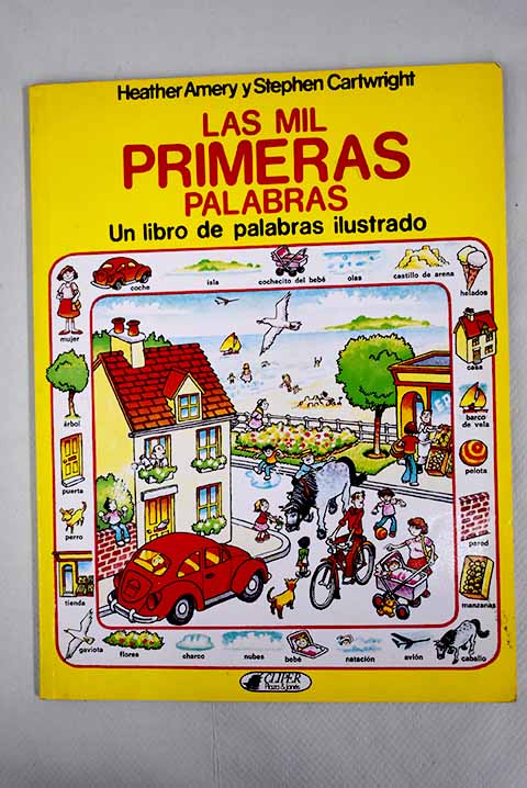 Las mil primeras palabras: un libro de palabras ilustrado - Uniliber ...