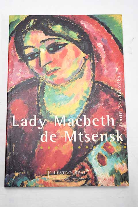 Lady Macbeth de Msensk: ópera en cuatro actos - Uniliber.com | Libros y ...