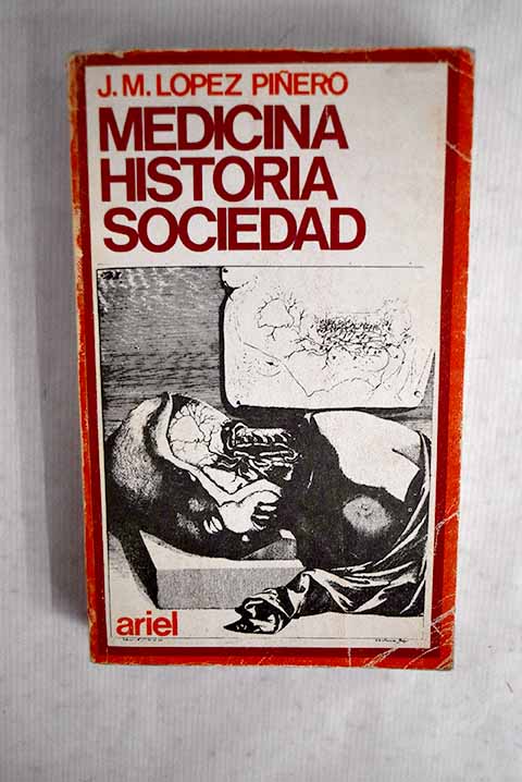 Medicina, historia, sociedad: Antología de clásicos médicos - Uniliber ...
